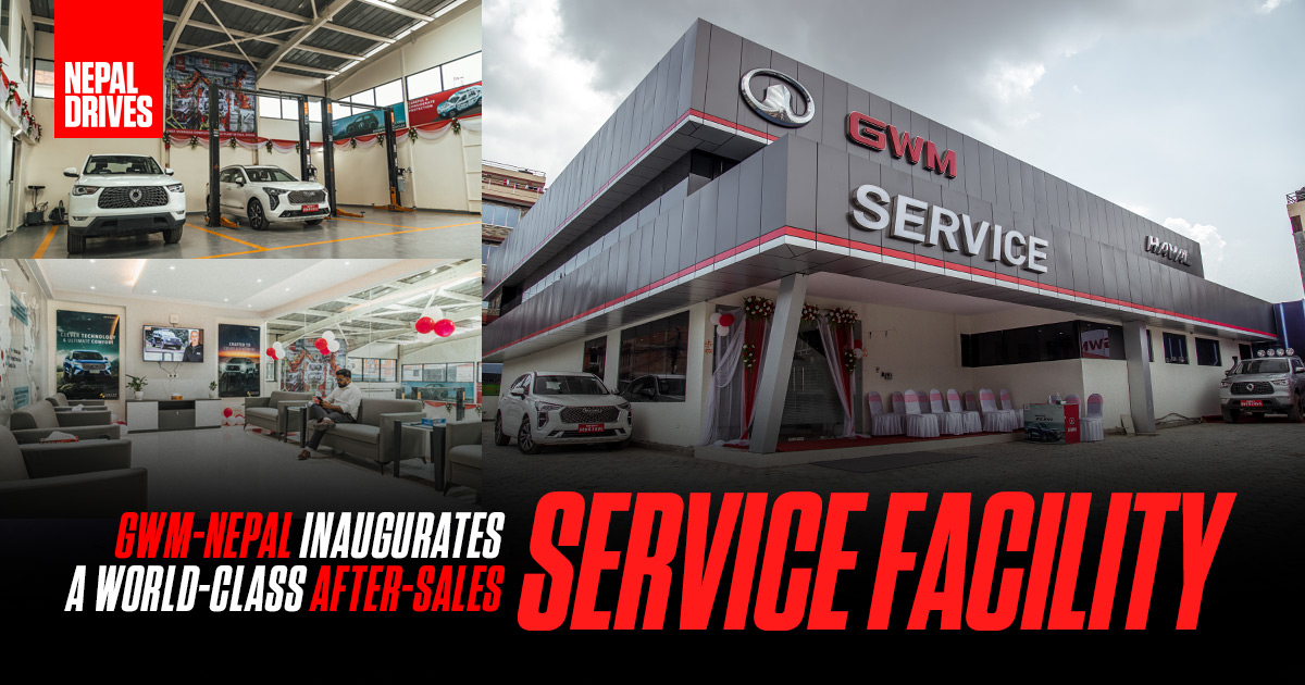 GWM-Nepal Inaugurates A World-Class After-Sales Service Facility In ...